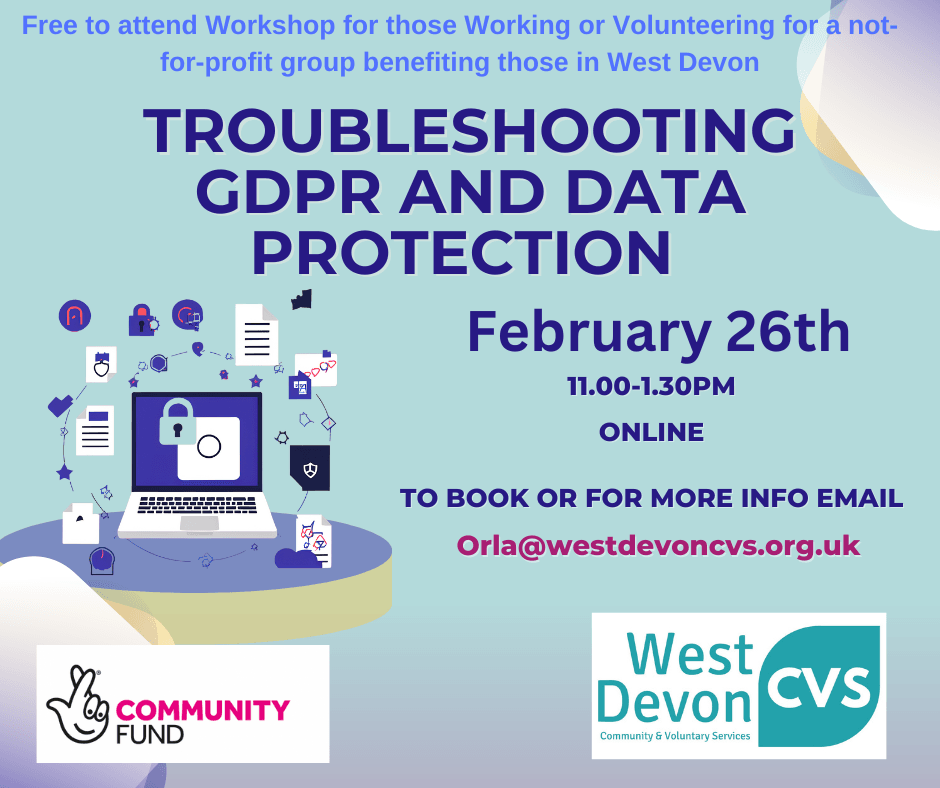 Troubleshooting gdpr & data protection workshop • West Devon CVS